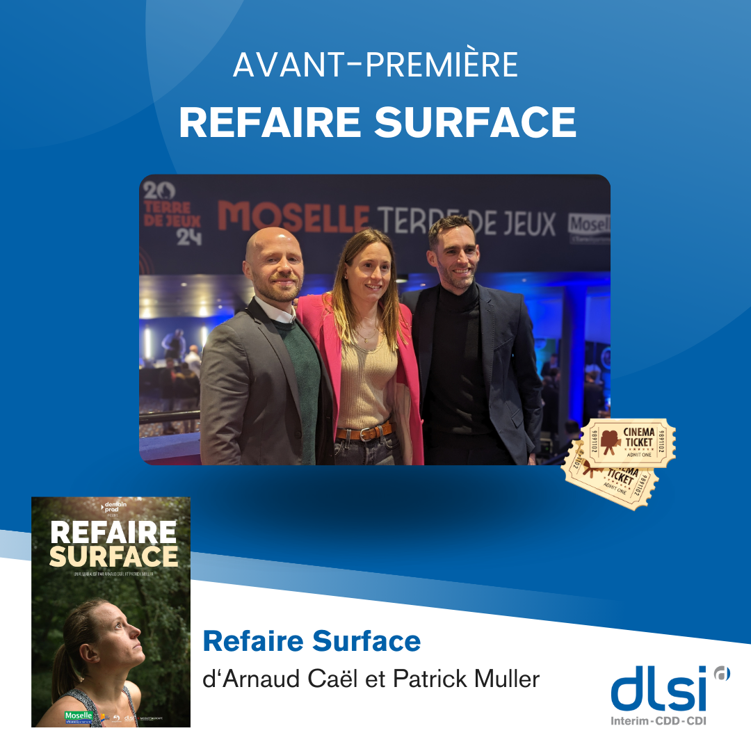 DLSI partenaire de "Refaire Surface", documentaire sur le parcours de ...